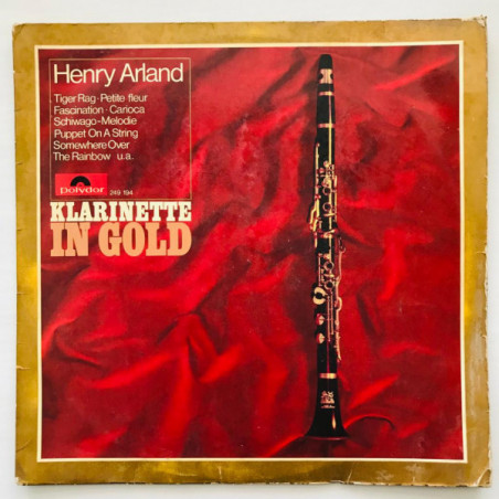 Henry Arland - Klarinette In Gold - LP Vinyl Piringan Hitam PH